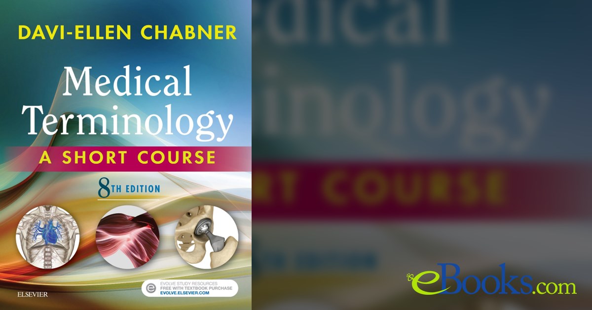 Medical Terminology: A Short Course - E-Book (8th ed.)