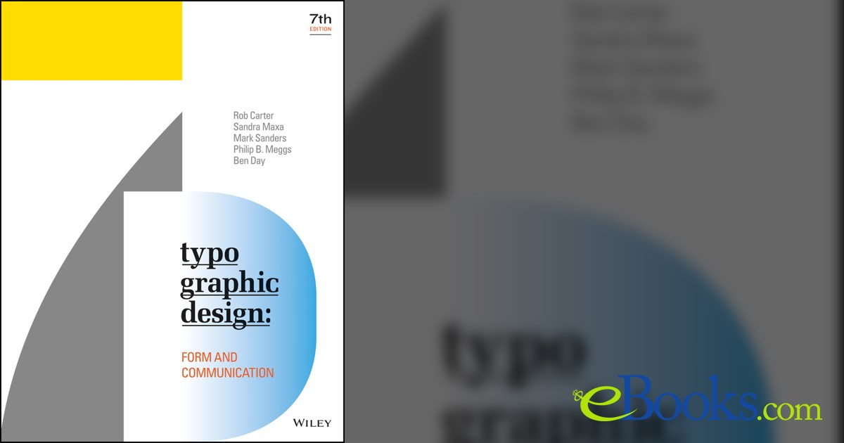 Typographic Design (7th ed.) by Rob Carter (ebook)