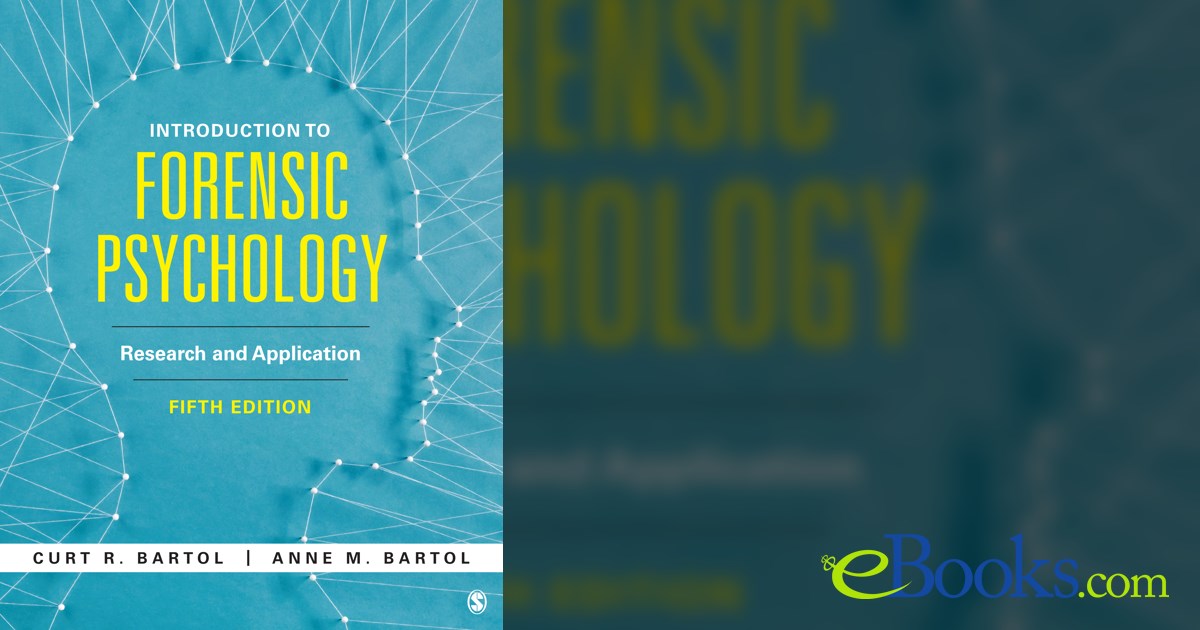Introduction to Forensic Psychology (5th ed.)