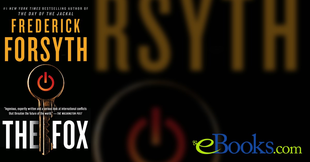 The Fox by Frederick Forsyth (ebook)