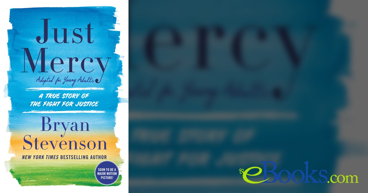 Just Mercy (Adapted for Young Adults) by Bryan Stevenson (ebook)