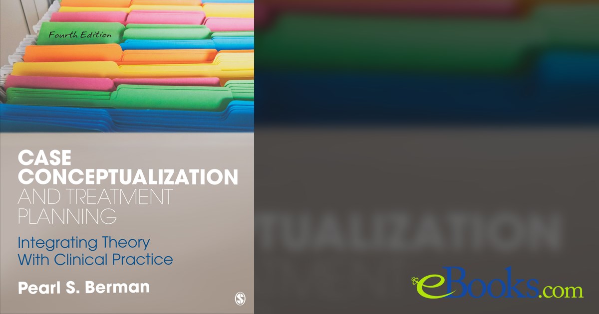 Case Conceptualization and Treatment Planning (4th ed.)