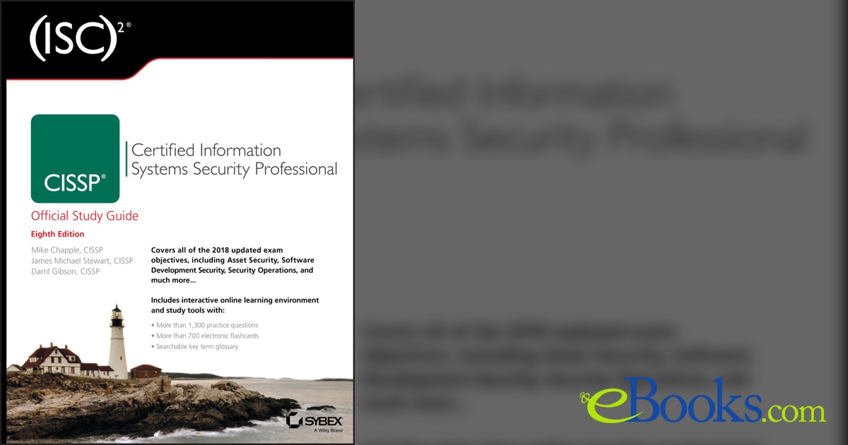 (ISC)2 CISSP Certified Information Systems Security Professional Official Study Guide