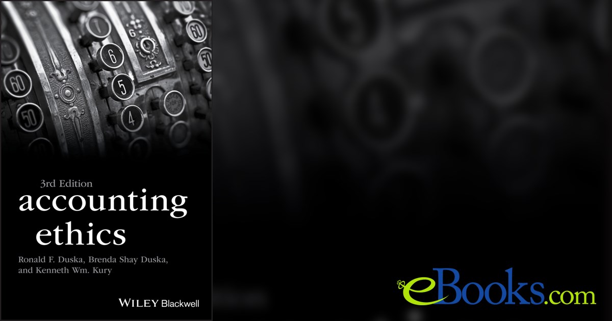 Accounting Ethics (3rd ed.) by Ronald F. Duska (ebook)