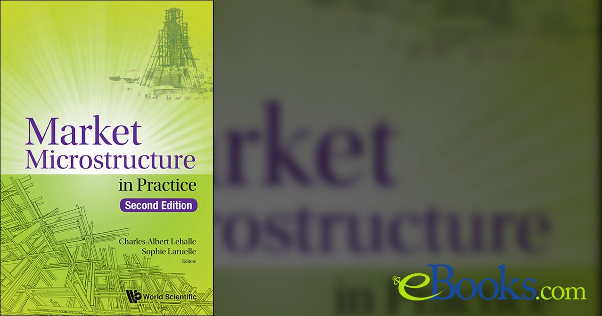Market Microstructure In Practice (Second Edition)