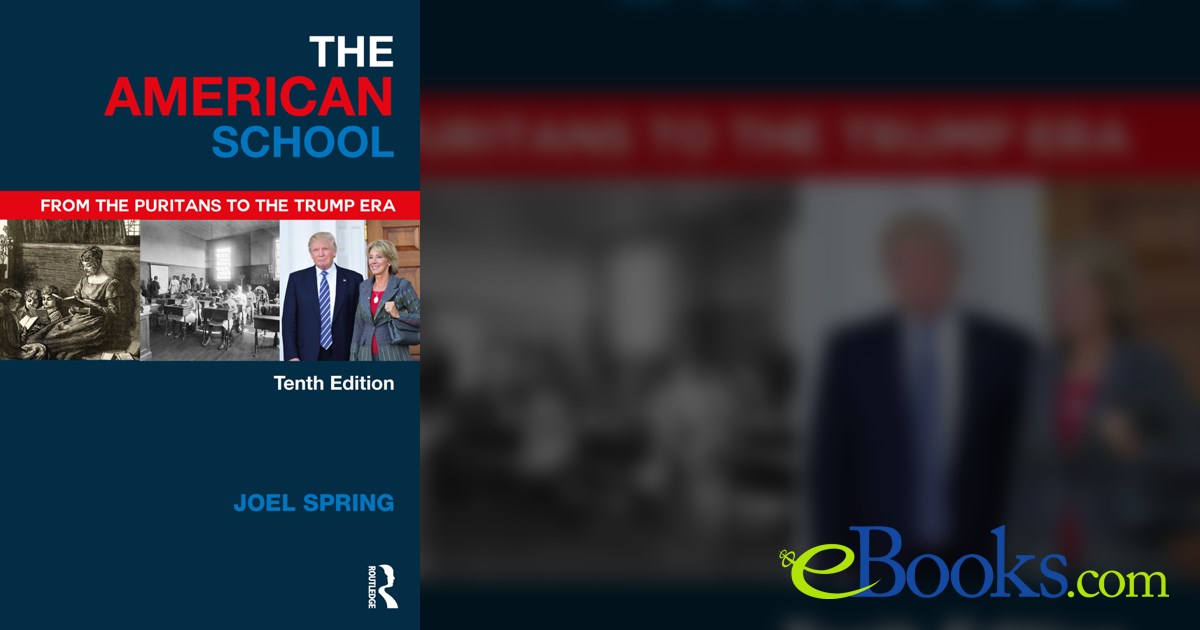 The American School (10th ed.) by Joel Spring (ebook)