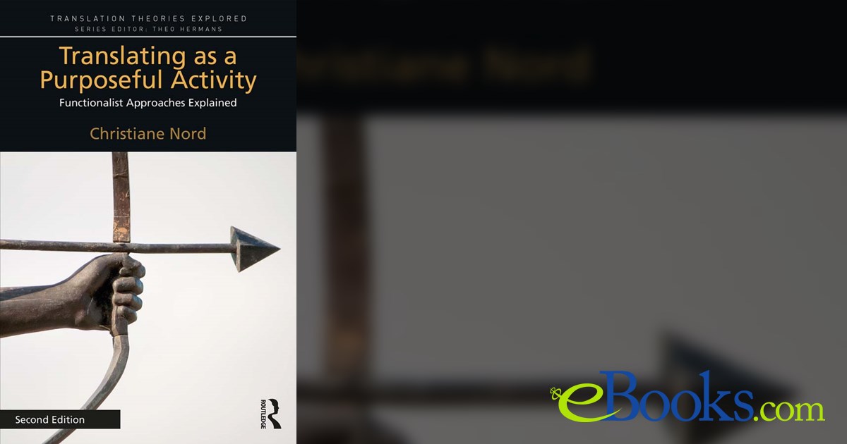 Translating as a Purposeful Activity (2nd ed.) Translating as a Purposeful Activity (2nd ed.)