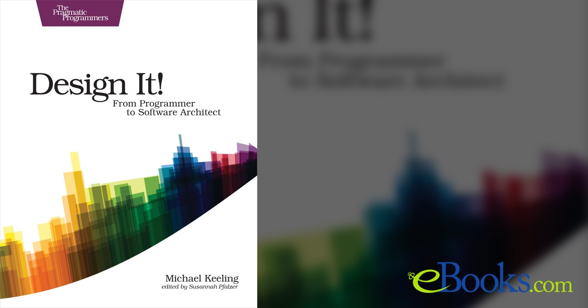 Design It! by Michael Keeling (ebook)