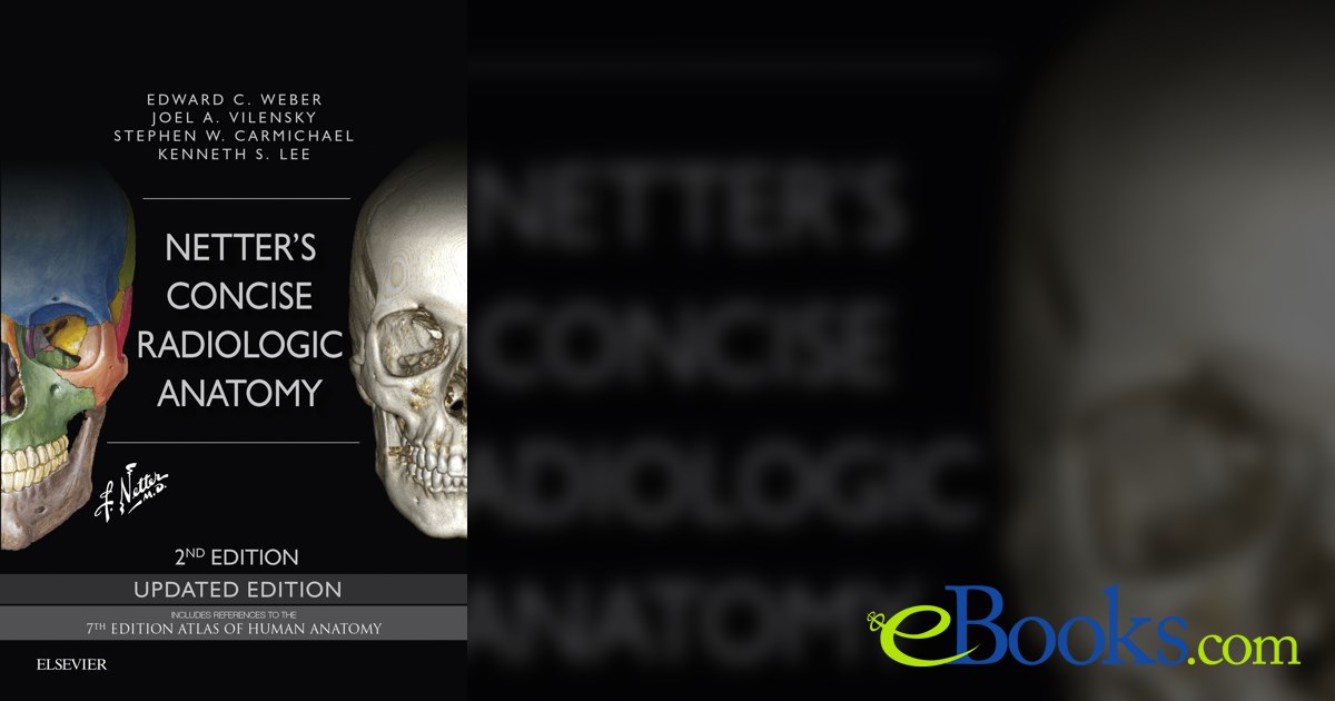 Netter's Concise Radiologic Anatomy Updated Edition E-Book