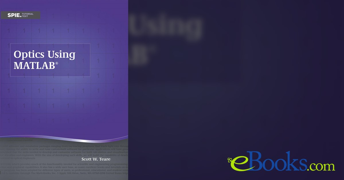 Optics Using MATLAB by Scott W. Teare (ebook)