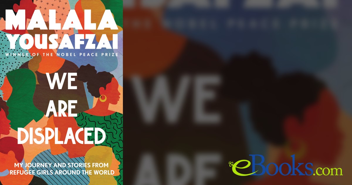 We Are Displaced by Malala Yousafzai (ebook)