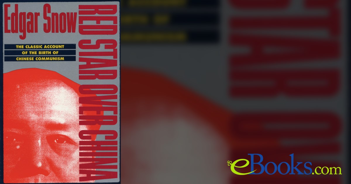 Red Star over China by Edgar Snow (ebook)