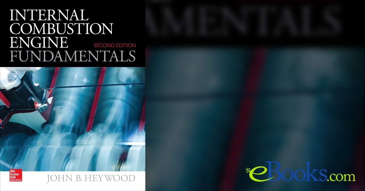 Internal Combustion Engine Fundamentals 2E (2nd ed.)