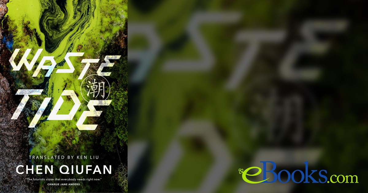 Waste Tide by Chen Qiufan (ebook)