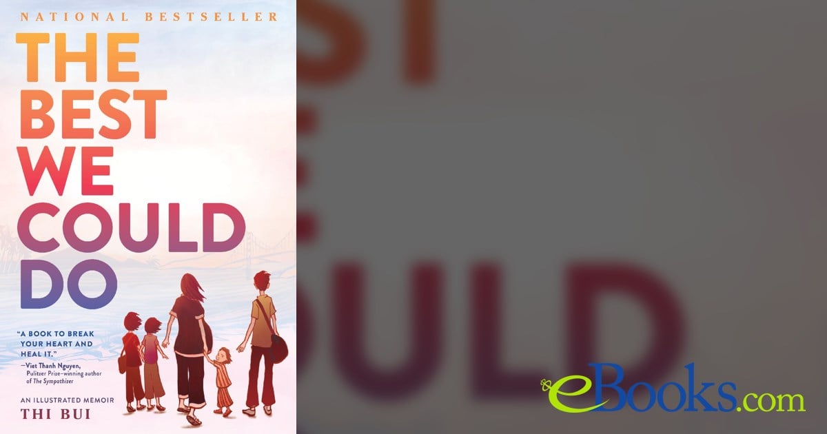 The Best We Could Do by Thi Bui (ebook)