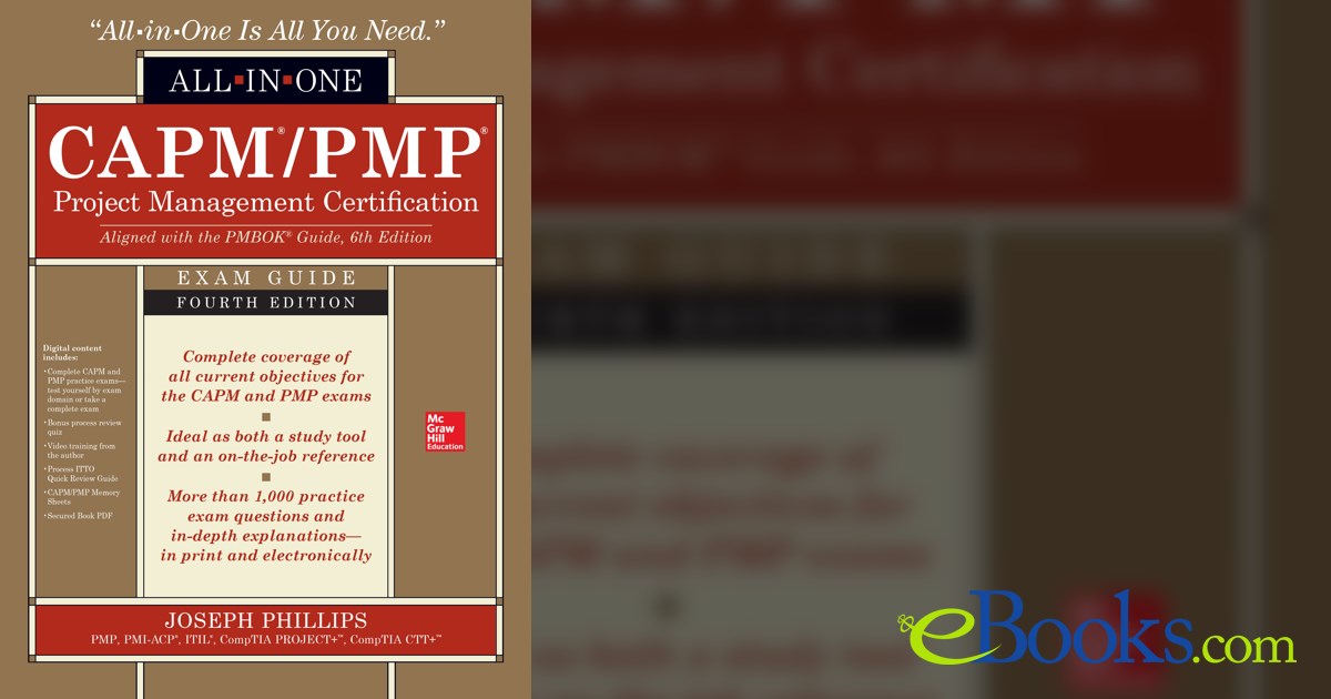 CAPM/PMP Project Management Certification All-In-One Exam Guide, Fourth ...