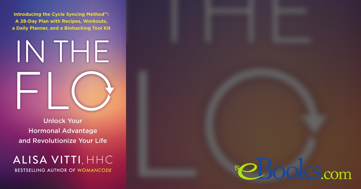 In the FLO by Alisa Vitti (ebook)