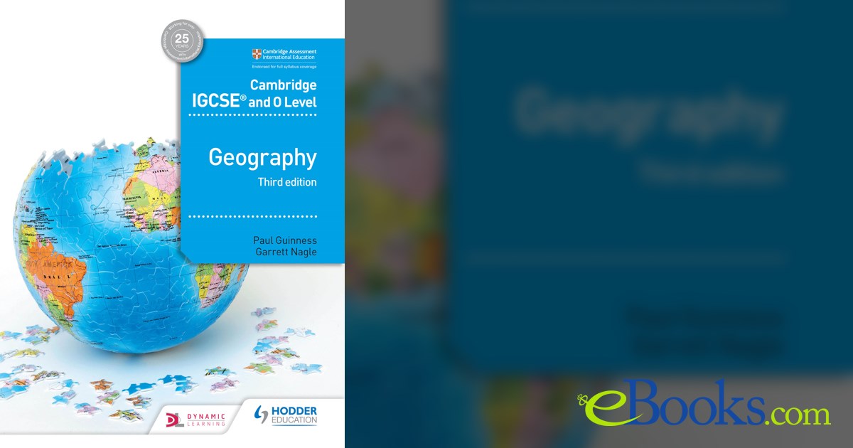 Cambridge IGCSE and O Level Geography 3rd edition