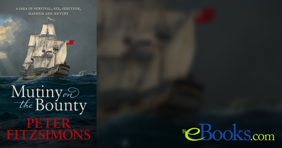 Mutiny on the Bounty by Peter FitzSimons (ebook)