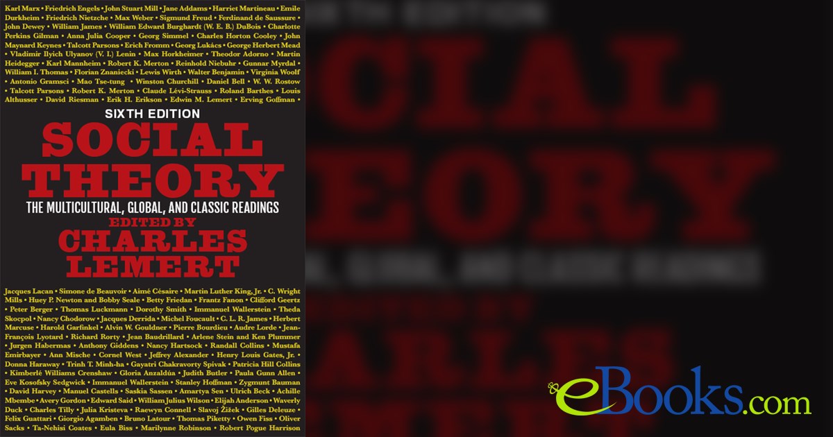 Social Theory (6th ed.) by Charles Lemert (ebook)