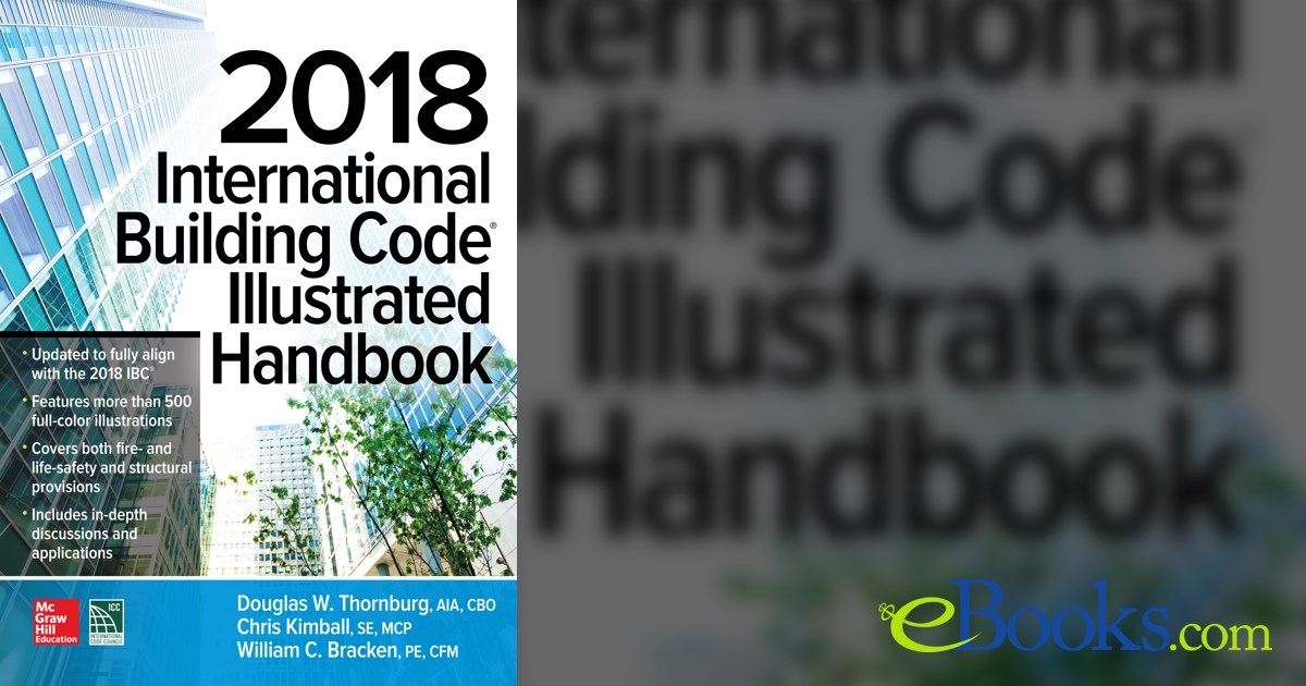 2018 International Building Code Illustrated Handbook