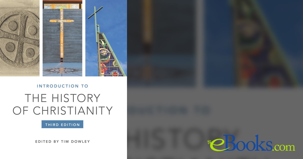 Introduction to the History of Christianity (3rd ed.)