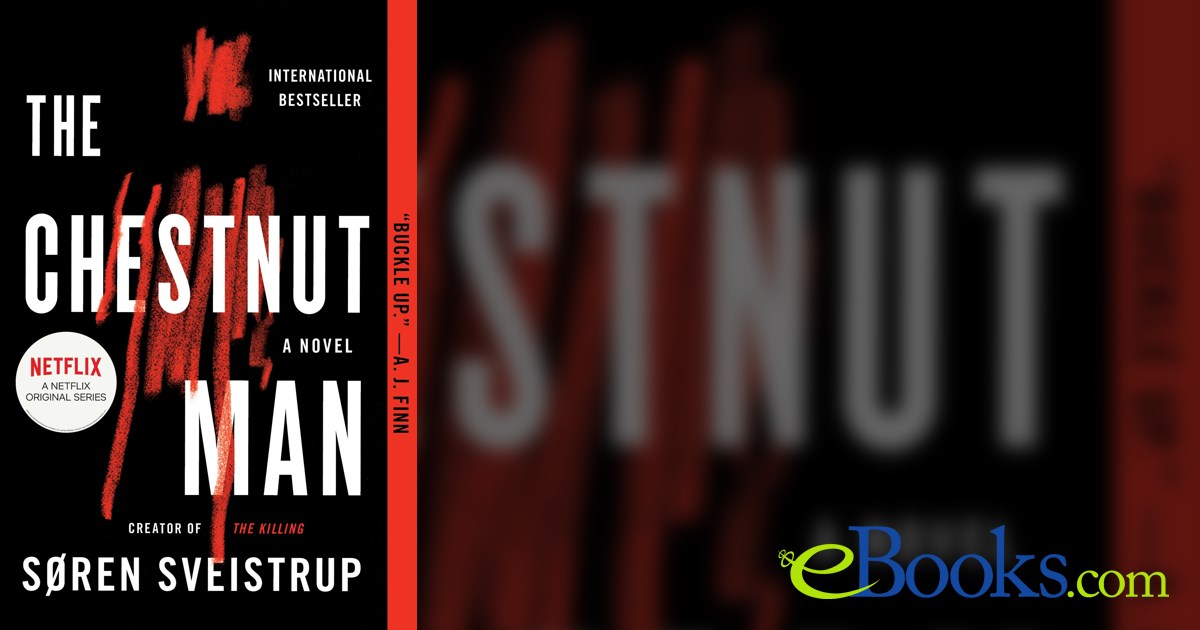 The Chestnut Man by Soren Sveistrup (ebook)