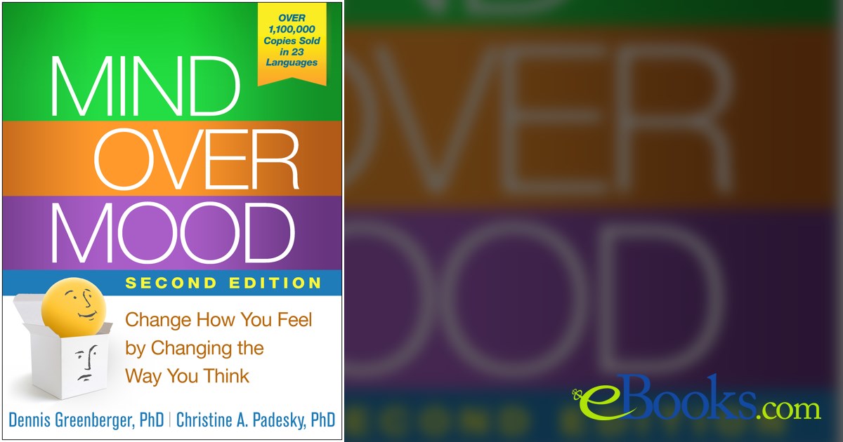 Mind Over Mood, Second Edition (2nd ed.)