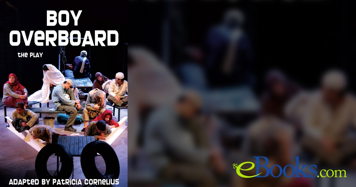 Boy Overboard: the play by Patricia Cornelius (ebook)