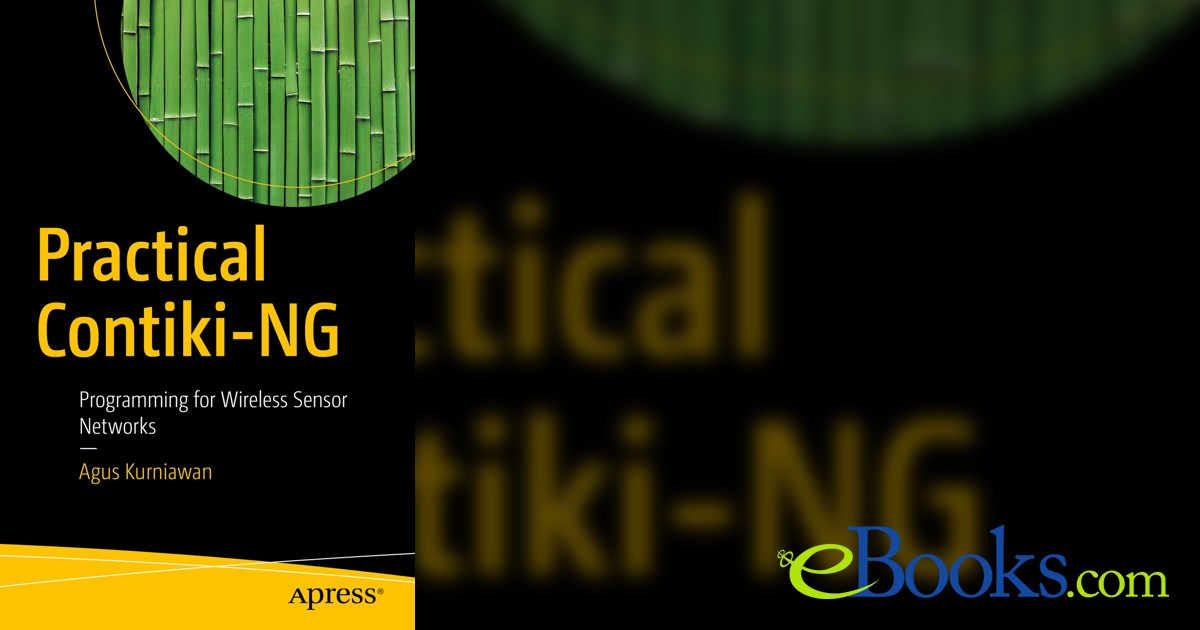 Practical Contiki-NG by Agus Kurniawan (ebook)