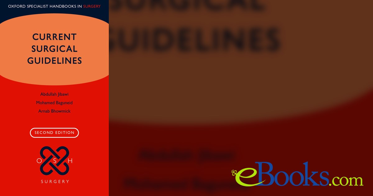 Current Surgical Guidelines (2nd ed.) by Abdullah Jibawi (ebook)