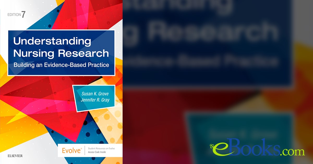 Understanding Nursing Research E-Book (7th ed.)