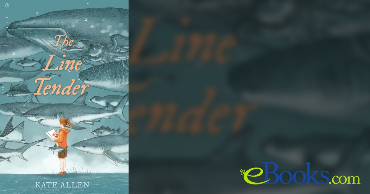 The Line Tender by Kate Allen (ebook)
