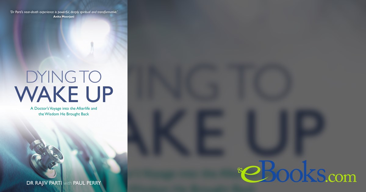 Dying to Wake Up by Rajiv Parti (ebook)