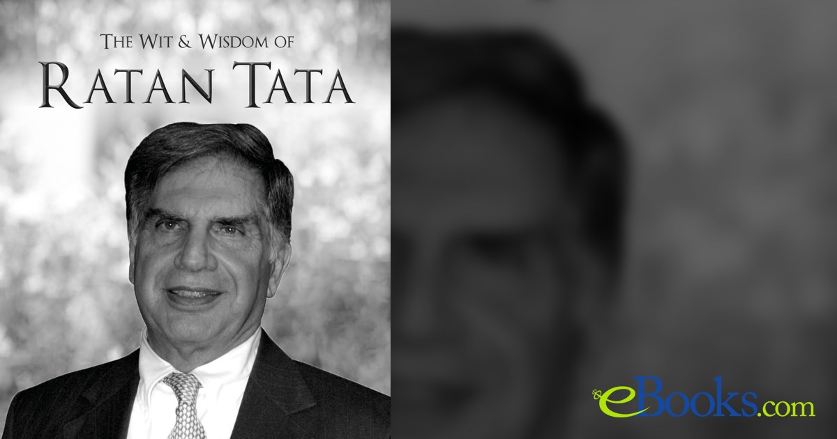 The Wit & Wisdom of Ratan Tata by Ratan Tata (ebook)