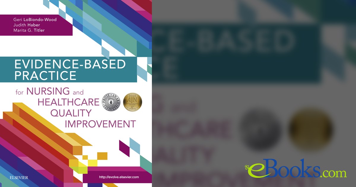 Evidence-Based Practice for Nursing and Healthcare Quality Improvement