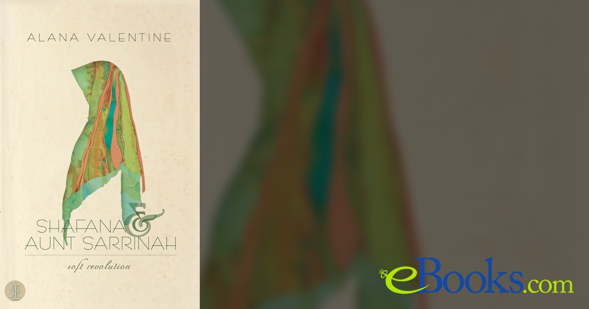 Shafana and Aunt Sarrinah by Alana Valentine (ebook)