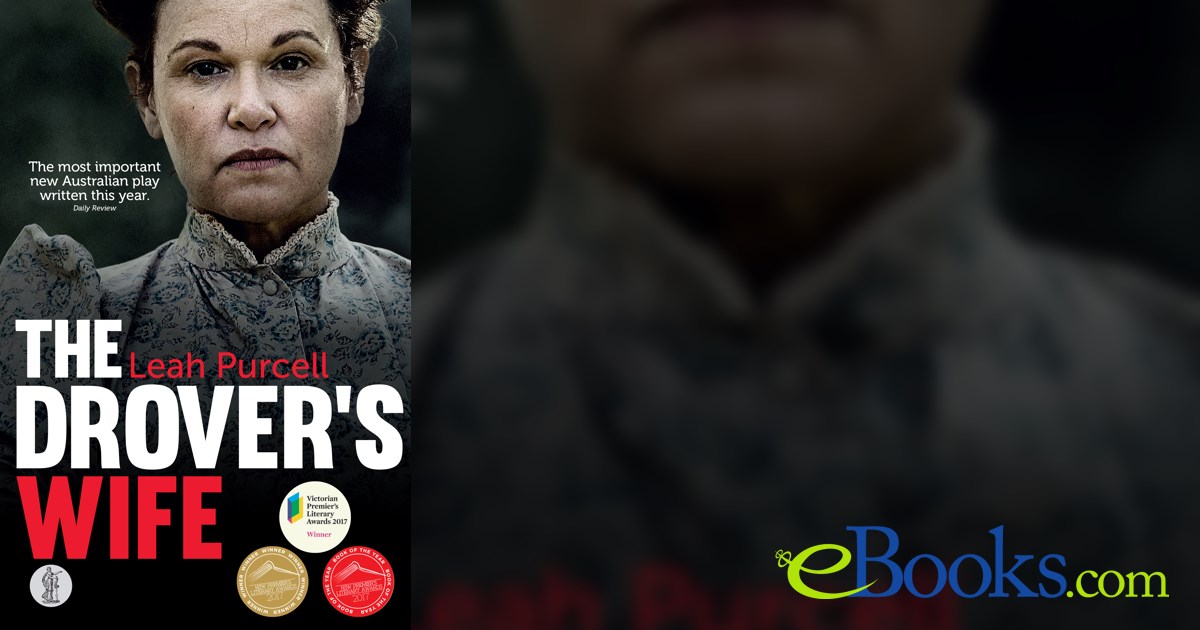 The Drover's Wife by Leah Purcell (ebook)