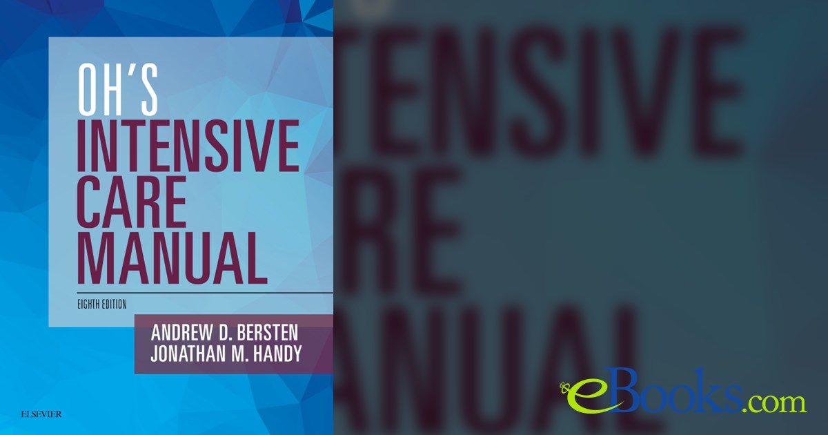 Oh's Intensive Care Manual (8th ed.) by Andrew D Bersten (ebook)