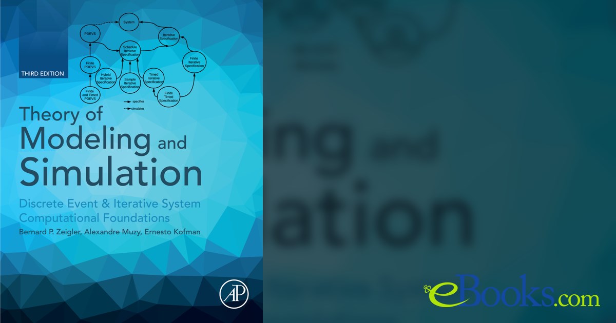 Theory of Modeling and Simulation (3rd ed.)