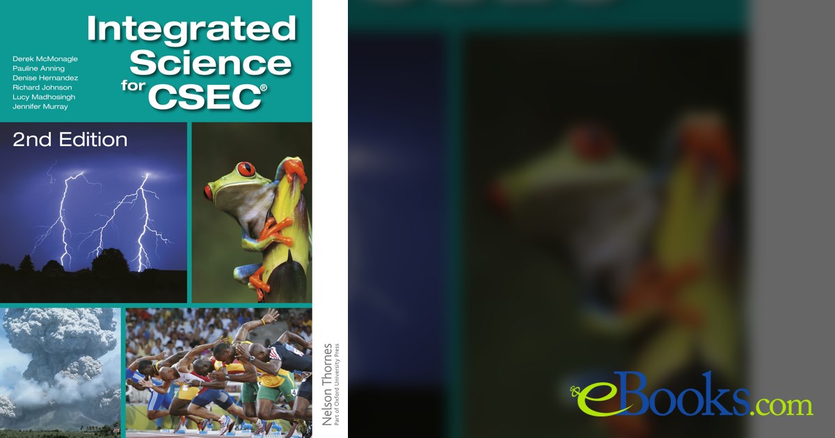 Integrated Science for CSEC® (2nd ed.) by Derek McMonagle (ebook)