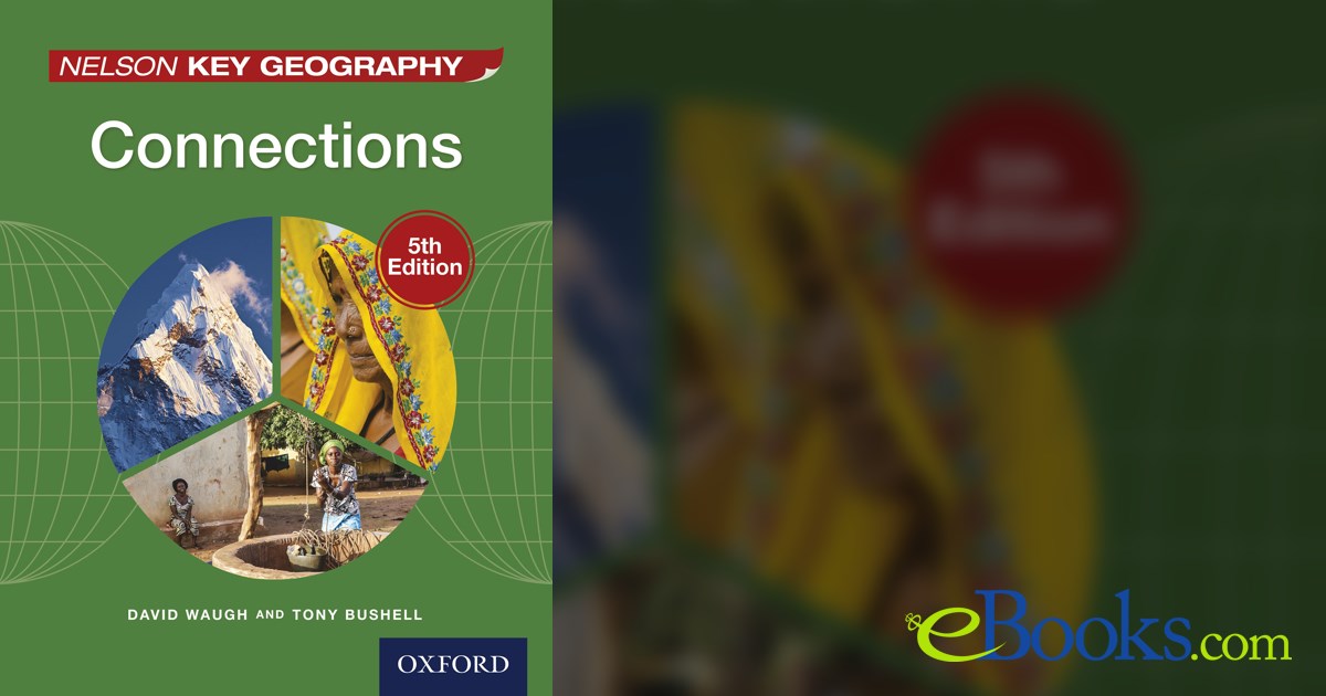 Nelson Key Geography Connections by David Waugh (ebook)