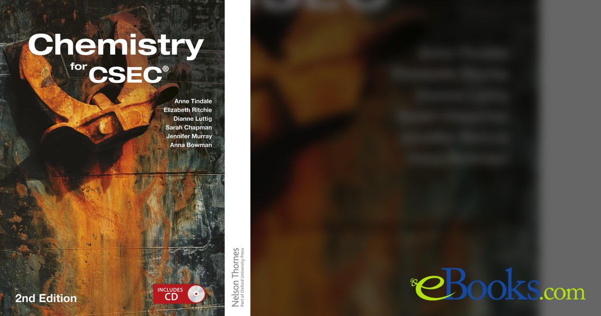 Chemistry for CSEC® (2nd ed.) by Anne Tindale (ebook)