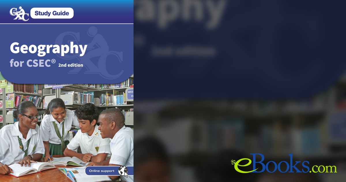 CXC Study Guide: Geography for CSEC® (2nd ed.) by Simon Ross (ebook)