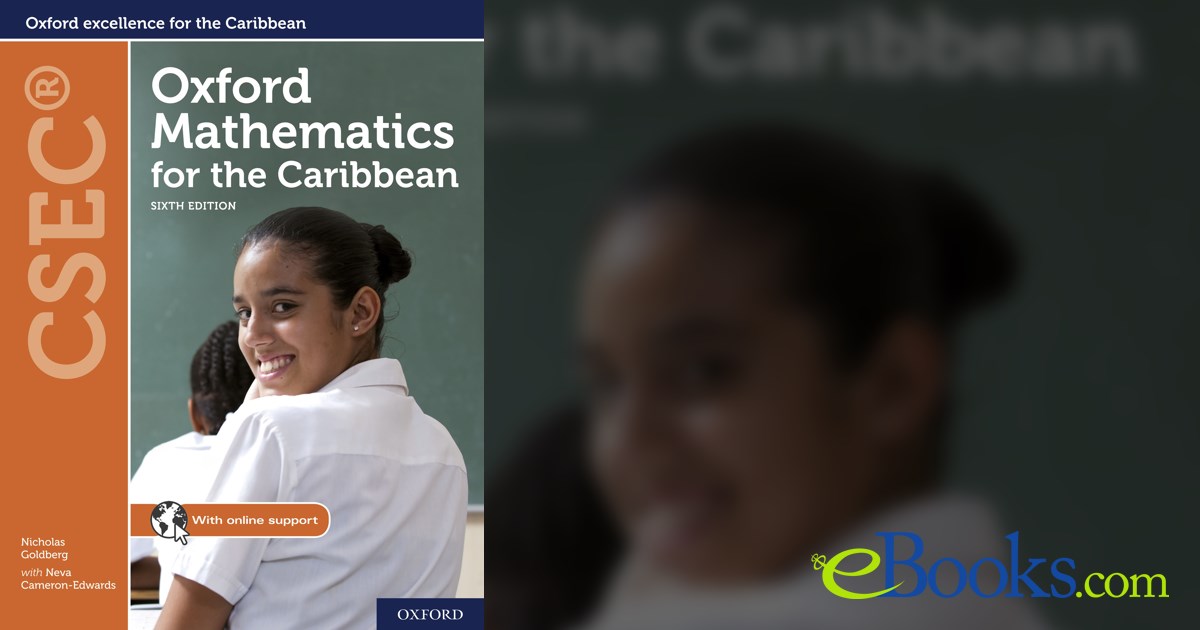 Oxford Mathematics for the Caribbean CSEC® (6th ed.)