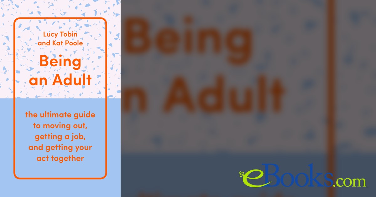Being an Adult by Lucy Tobin (ebook)