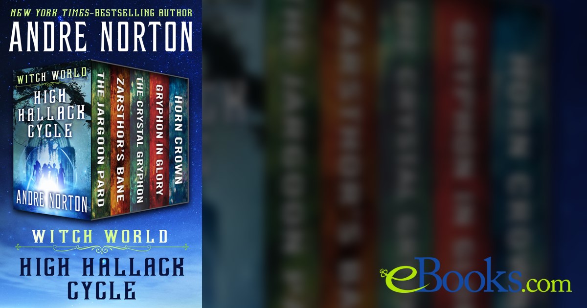 Witch World: High Hallack Cycle by Andre Norton (ebook)