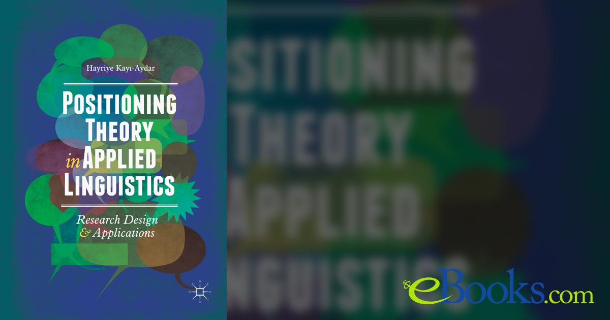 Positioning Theory in Applied Linguistics