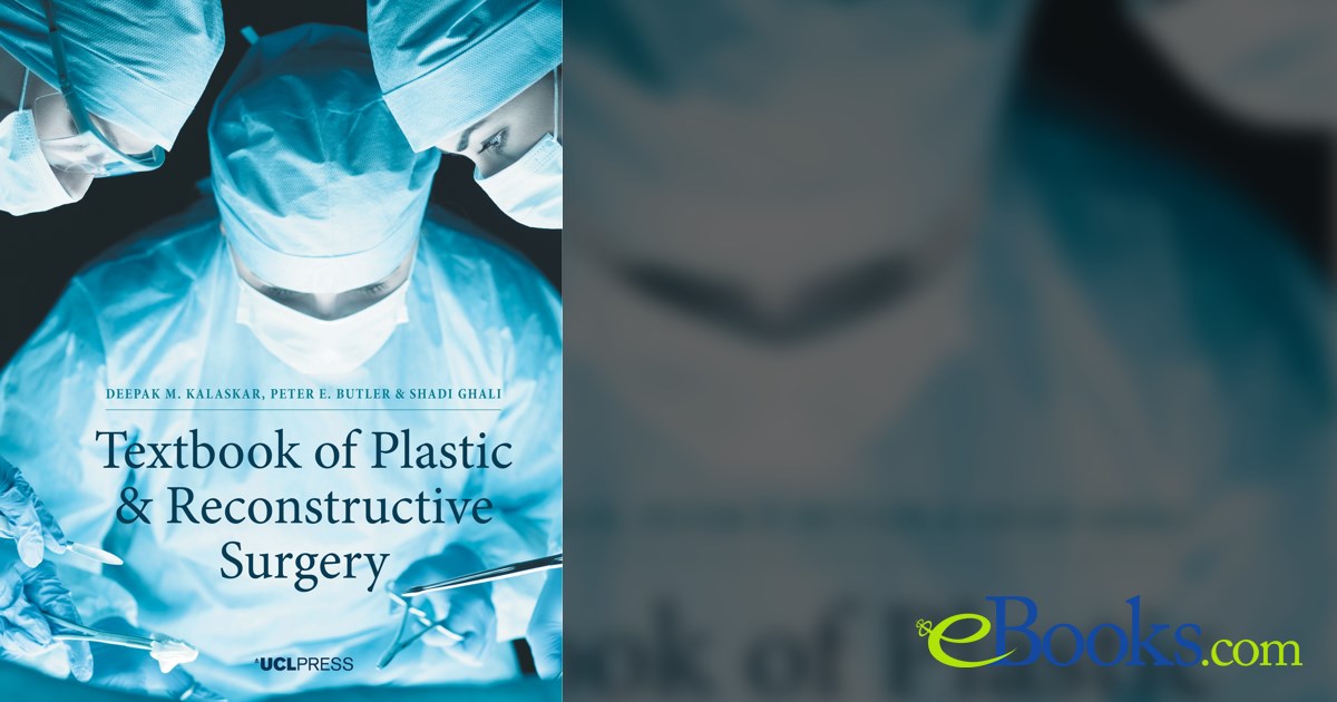 Textbook of Plastic and Reconstructive Surgery