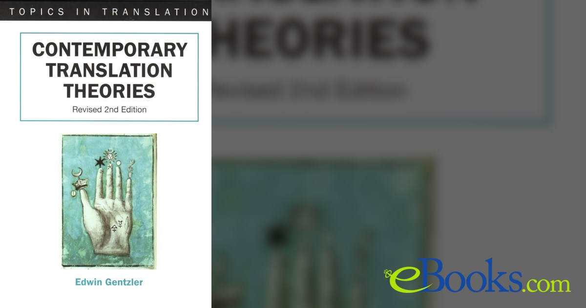 Contemporary Translation Theories (2nd ed.)